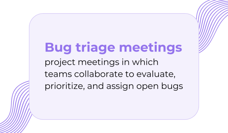 A full guide to bug triage meetings | Shake
