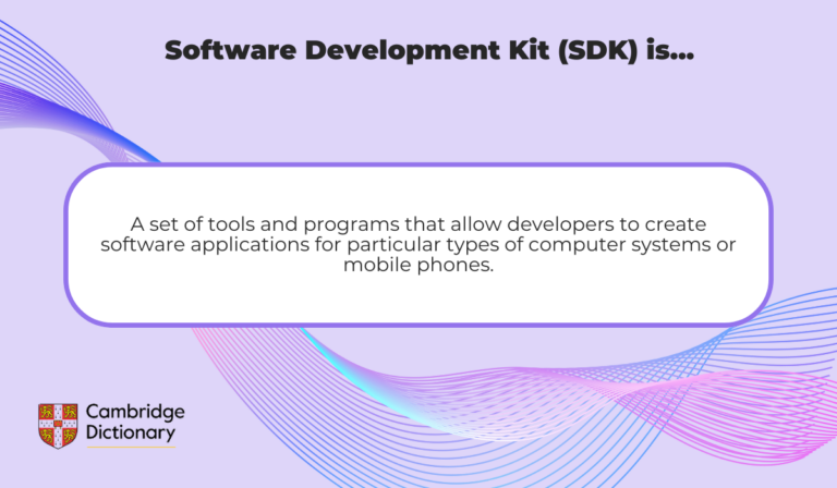 What is a software development kit (SDK)